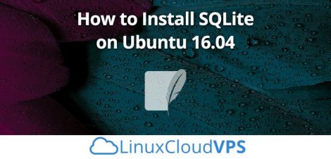 How to Install SQLite on Ubuntu 16.04 | LinuxCloudVPS Blog